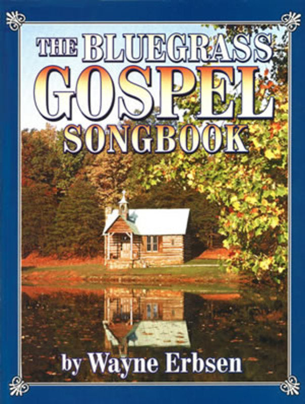 Bluegrass Gospel Songbook – Music2u.com.au