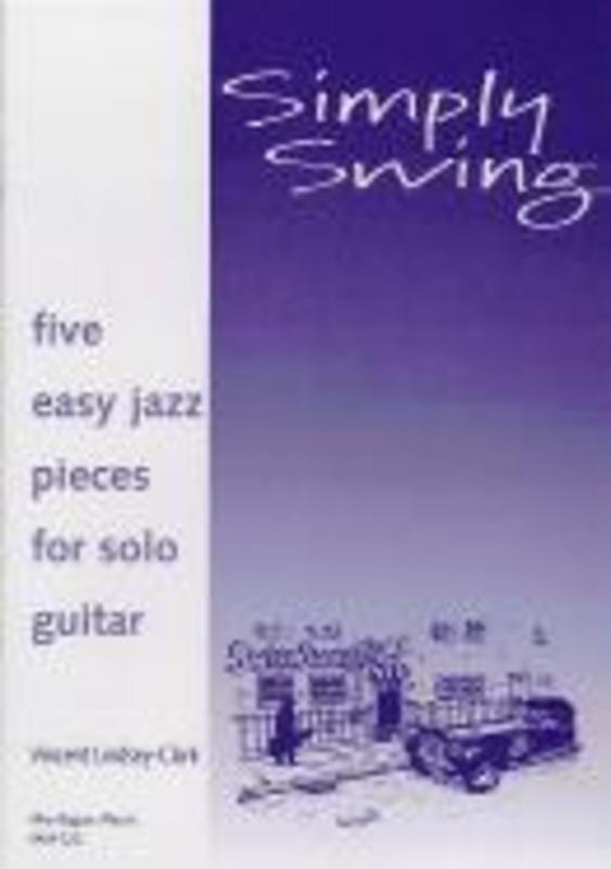 Vincent Lindsey-Clark - Simply Swing Guitar Book – Music2u.com.au