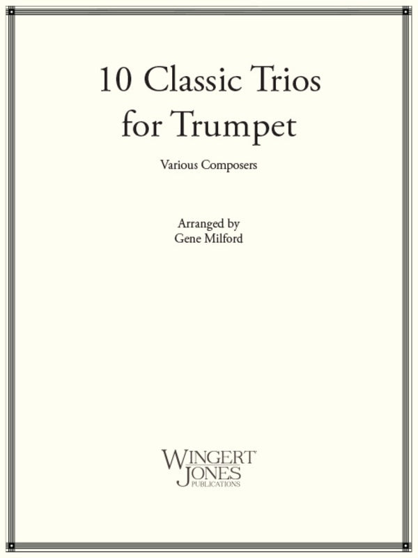 10 Classic Trios For Trumpet Arr Milford – Music2u.com.au