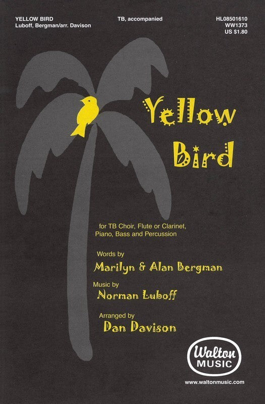Yellow Bird - TB Vocal Sheet Music – Music2u.com.au